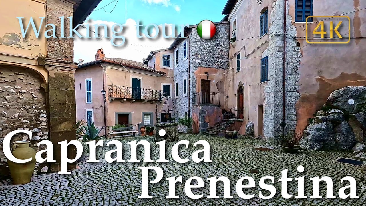 Capranica Prenestina (Lazio), Italy【Walking Tour】History in Subtitles ...