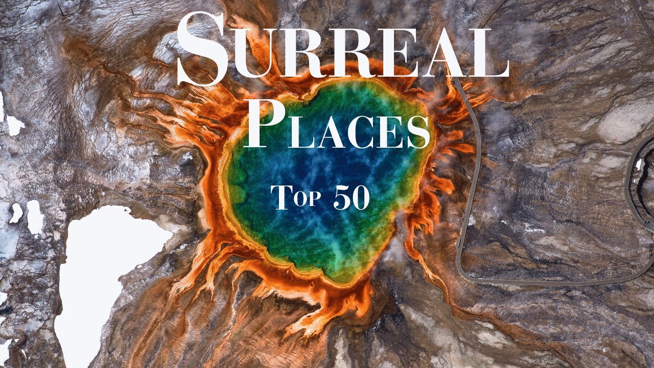 50 Most Surreal Places on Earth - Travel Guide Video - Ciao Nihon