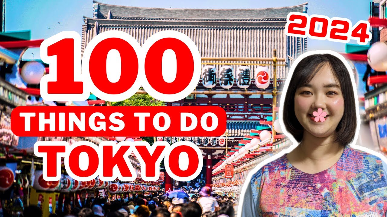 TOKYO has changed: TOP 100 NEW Things to Do in TOKYO 2024 | Japan ...