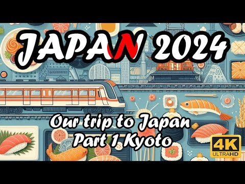 JAPAN 2024 - Our Trip to Japan in May - Part 1 Kyoto - Ciao Nihon