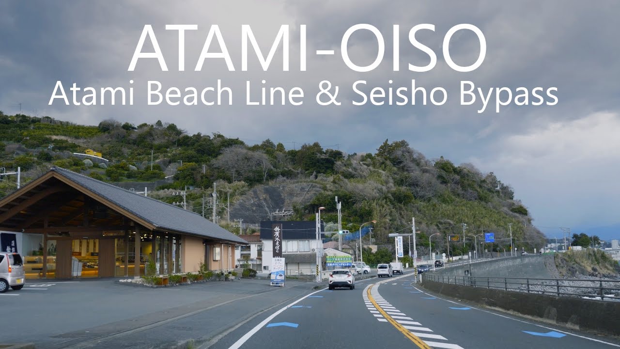 Japan Drive | Atami to Oiso, Japan Thru Atami Beach Line & Seisho Bypass - Ciao Nihon