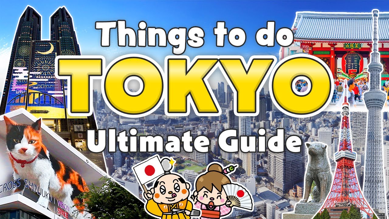 Things to do in Tokyo Japan - Ultimate Travel Guide / Shibuya, Shinjuku ...