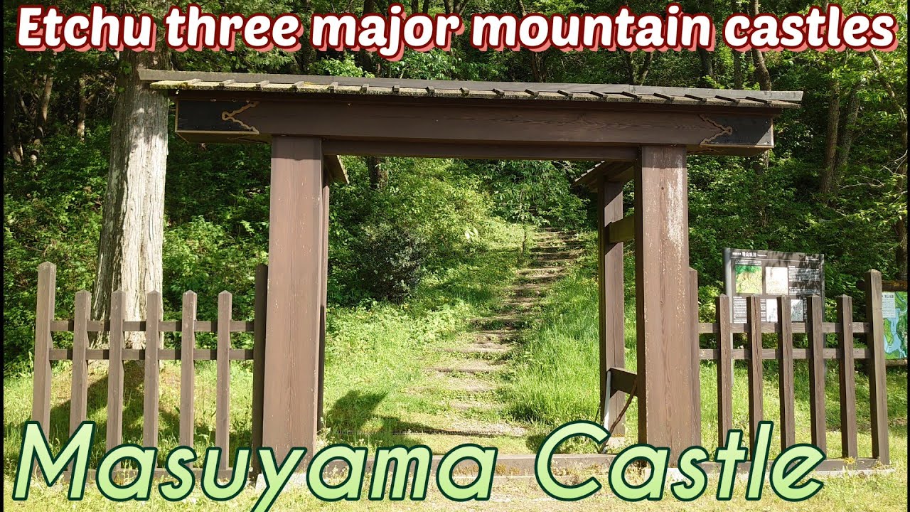 102)Masuyama Castle (Toyama, Japan)Etchu three major mountain castles ...