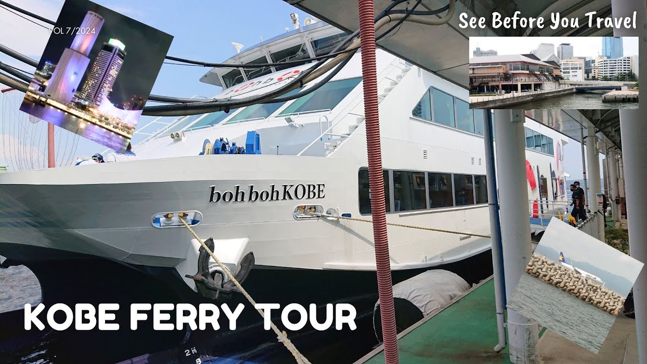 Ever Visited Kobe City? Kobe City View Tour (By Ferry) - Ciao Nihon