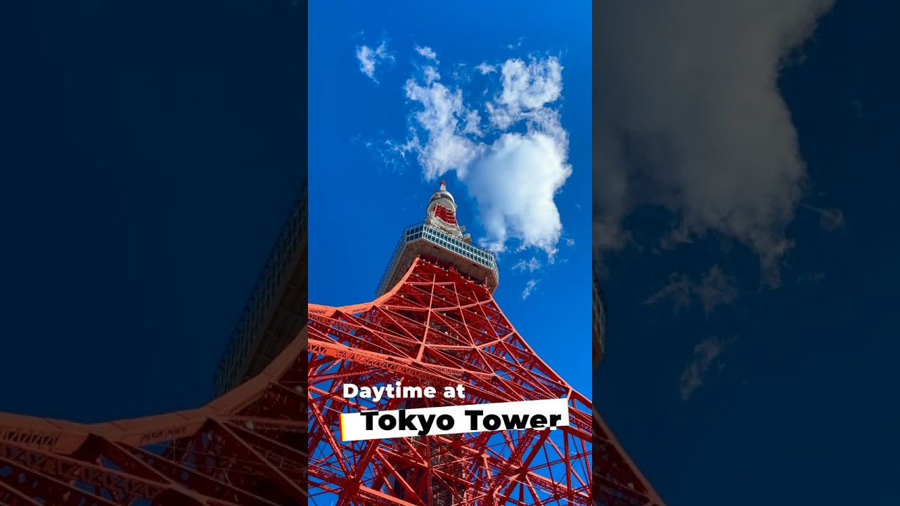 Daytime at Tokyo Tower】 Clear Skies & Stunning Views #shorts #travel ...