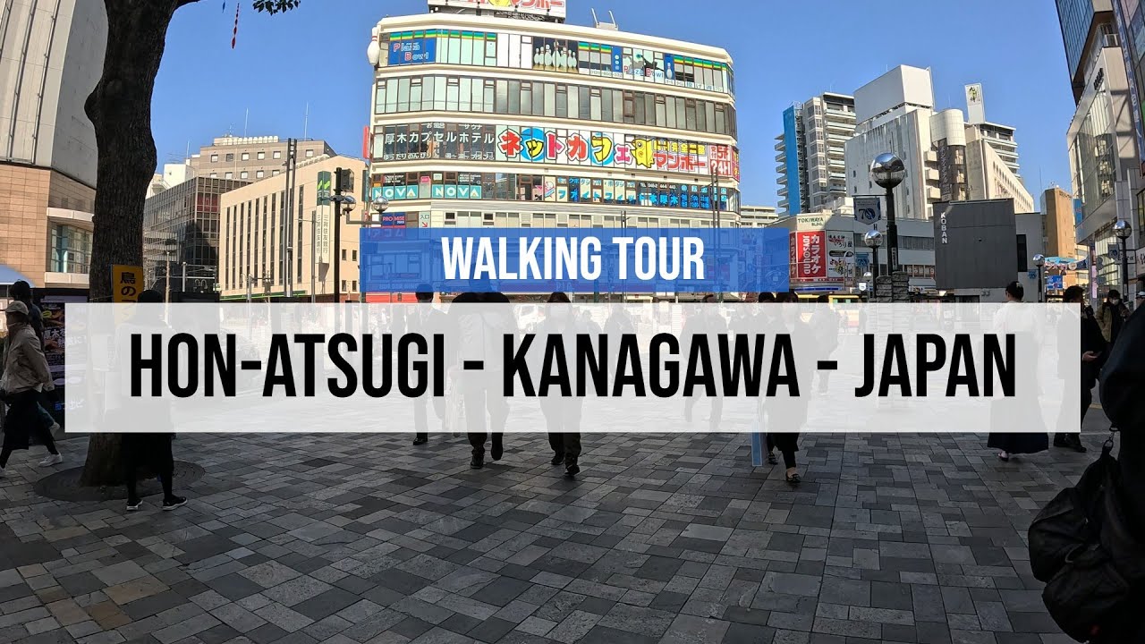Walking Tour - Hon-Atsugi Japan | Come Explore Hon-Atsugi Town Centre ...
