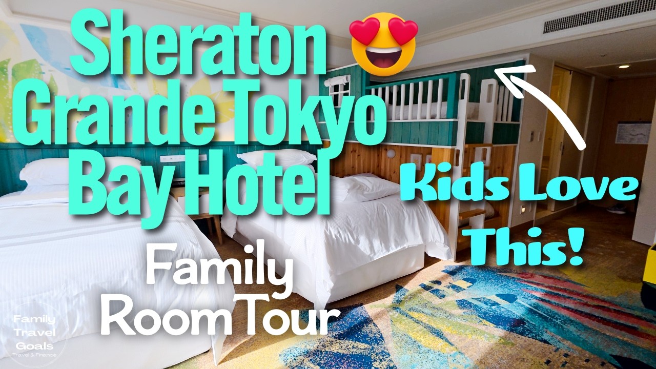Best Hotel Room for Families at Tokyo Disneyland! Sheraton's Family ...