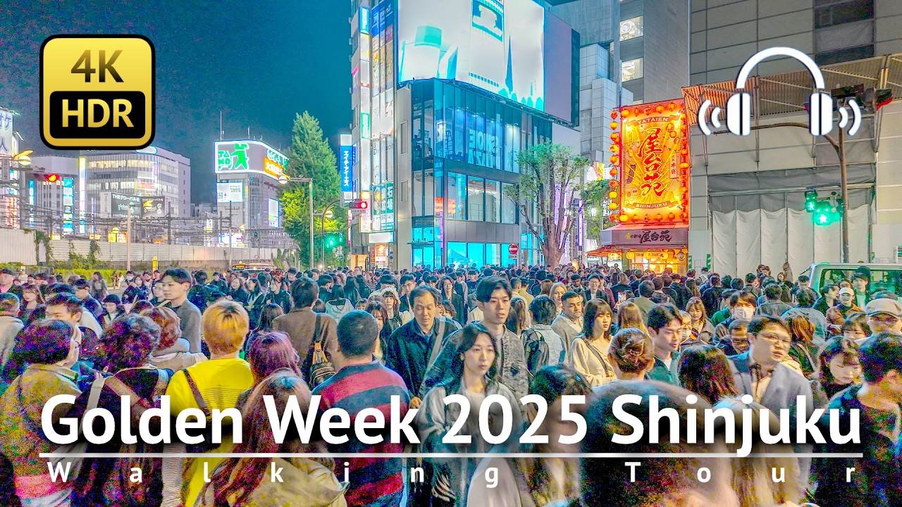Tokyo Golden Week 2025 Day 1: Shinjuku Walking Tour [4K/HDR/Binaural ...