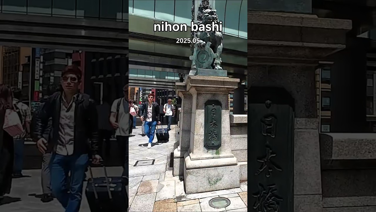 Nihon bashi_202505 #tokyowalker - Ciao Nihon