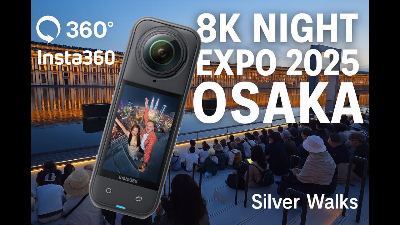 Expo 2025 Osaka by Night – 8K 360° Walkthrough | インスタ360X5 ナイトウォーク (音声なし) #insta360X5 #expo2025 ...