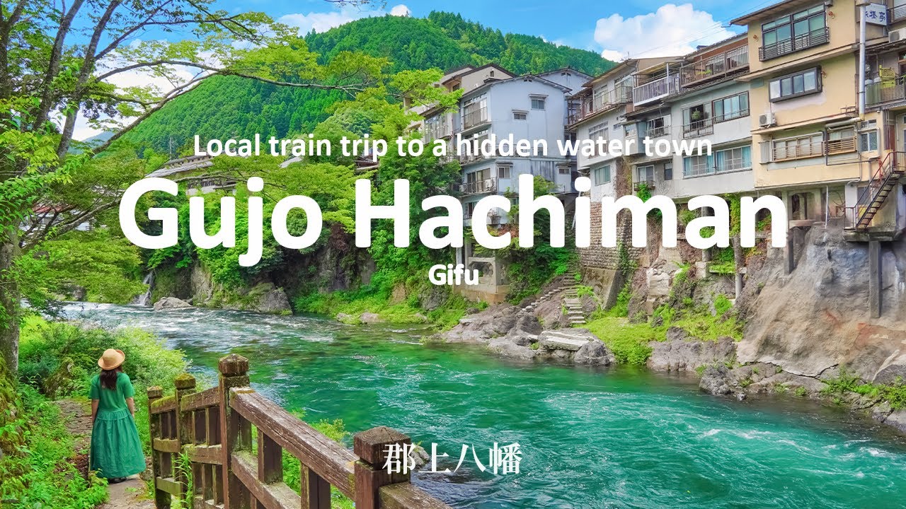 Hidden Water Town in Rural Japan | Local Train Trip to Gujo Hachiman ...