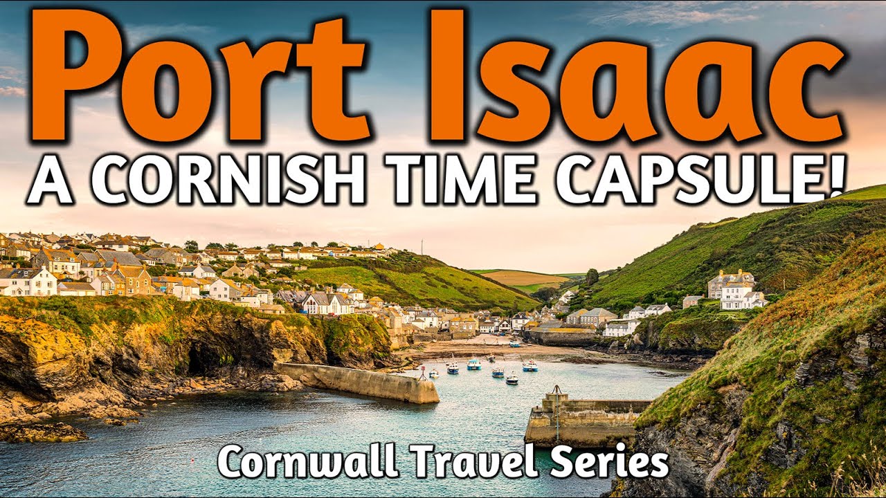 The Timeless Magic of Cornwall's Port Isaac - Beautiful Cornish Village ...