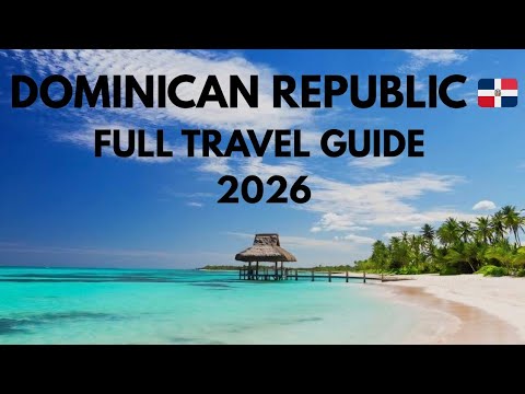 Dominican Republic Travel Guide 2026: Best Beaches, Culture & Travel ...